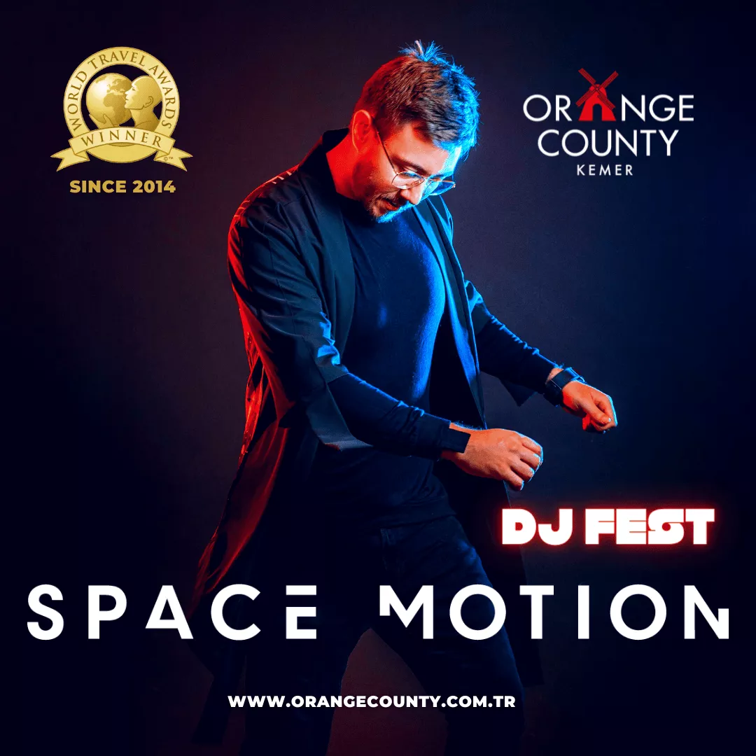DJFEST-Space Motion - Orange County Kemer